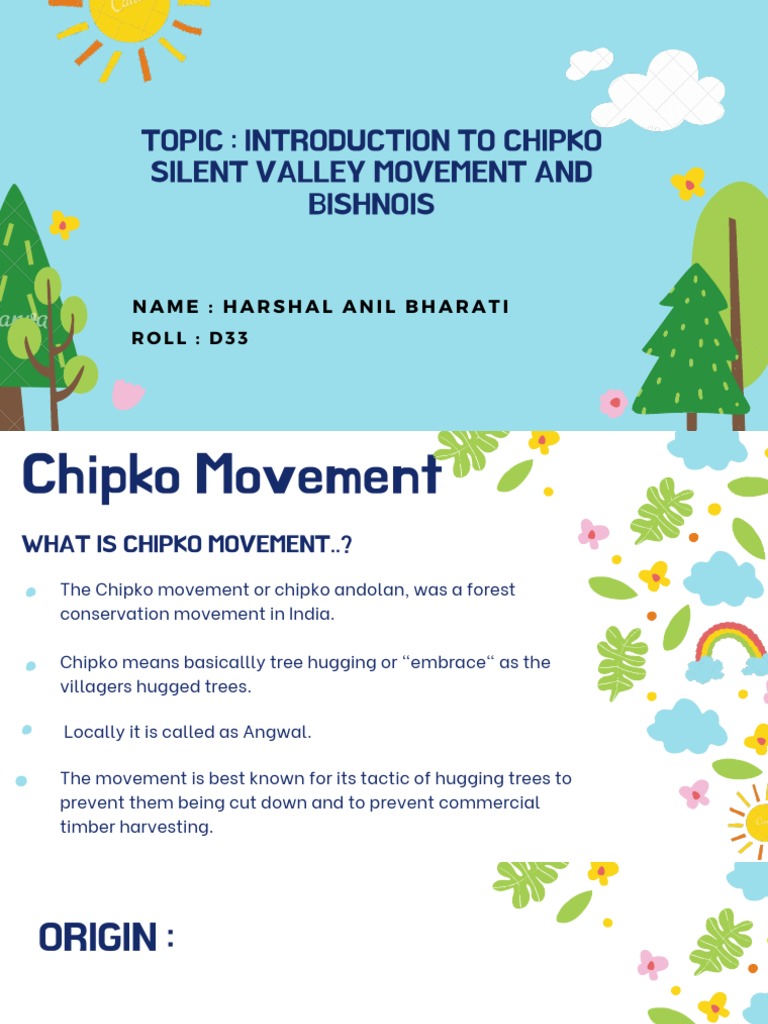Topic Introduction To Chipko Silent Valley Movement and Bishnois | PDF