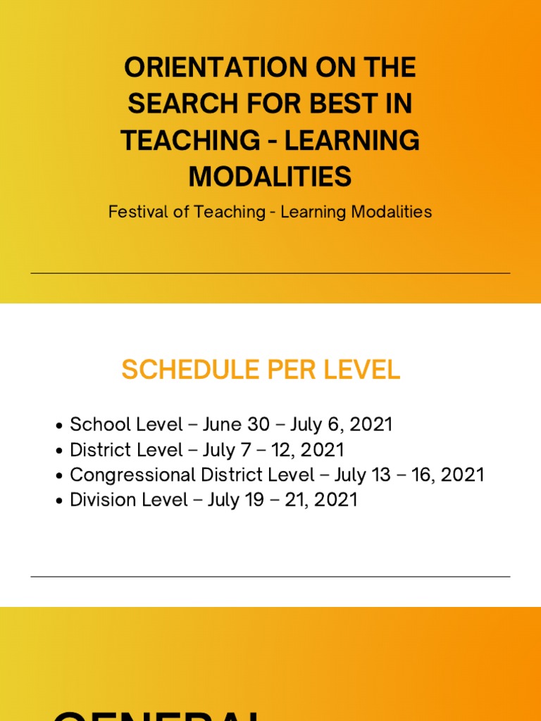 Orientation On The Search For Best in Teaching - Learning Modalities ...