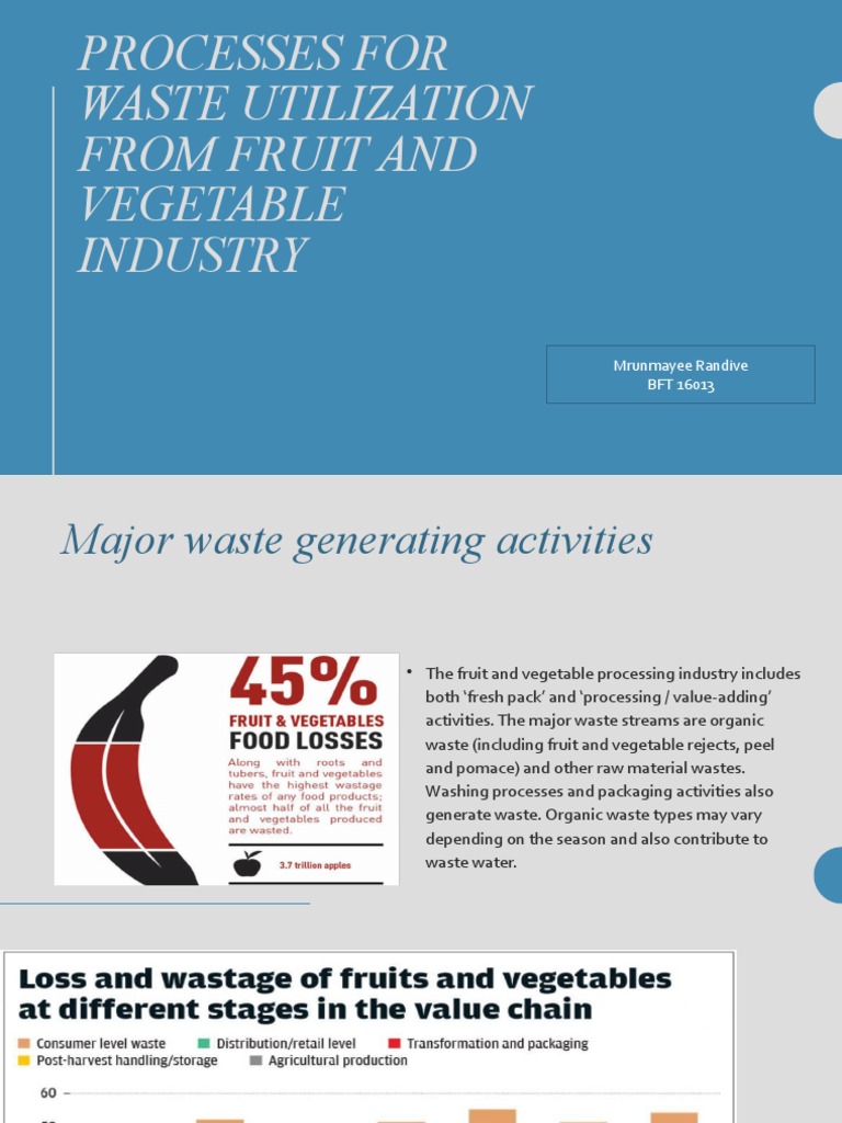 Fruit and Vegetable Waste Utilization | PDF | Waste | Vegetables
