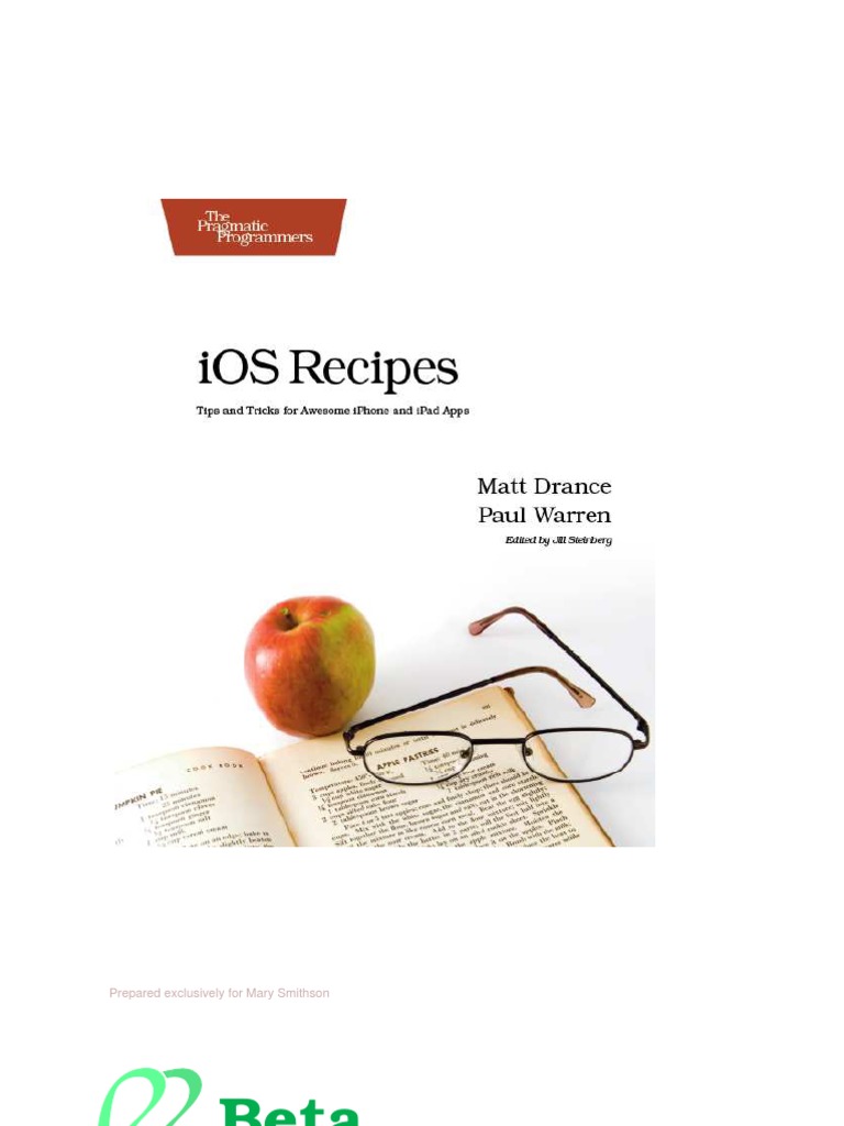 iOS Recipe - Tips and Tricks For Awesome Iphone and Ipad Apps | PDF | Objective C | Class ...
