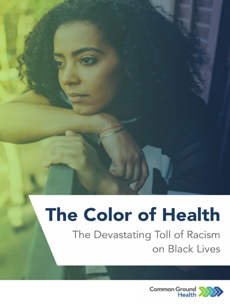 "The Color of Health" by Common Ground Health | PDF | Health Equity ...
