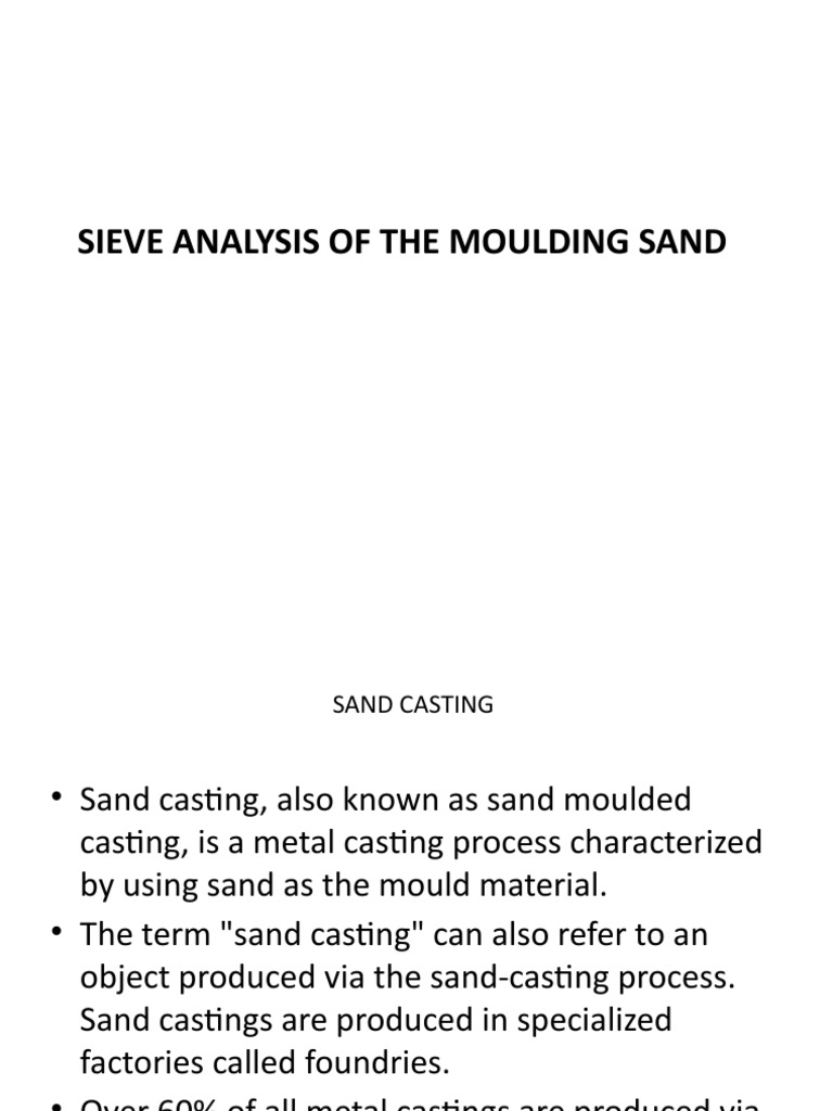 Moulding Sand Sieve Analysis Guide | PDF | Casting (Metalworking ...