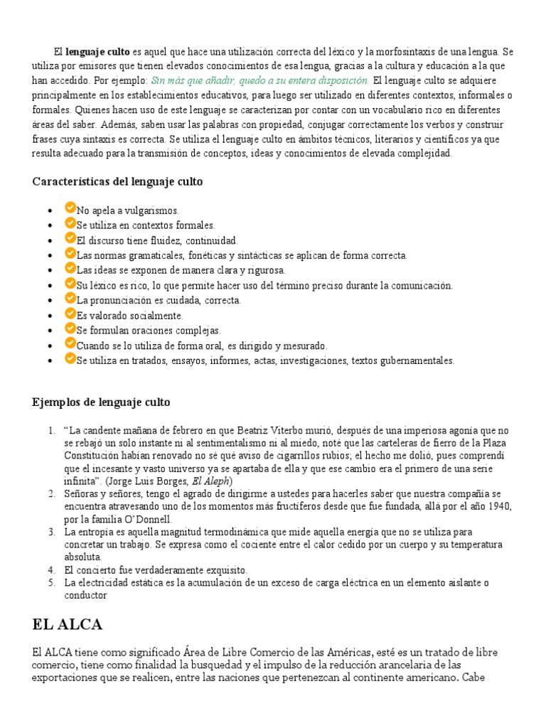 El Lenguaje Culto Es Aquel Que Hace Una Utilización Correcta Del Léxico ...