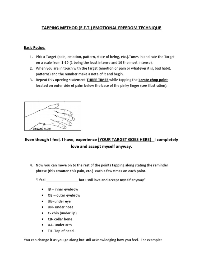 Tapping Method (E.F.T.) Emotional Freedom Technique: Basic Recipe | PDF