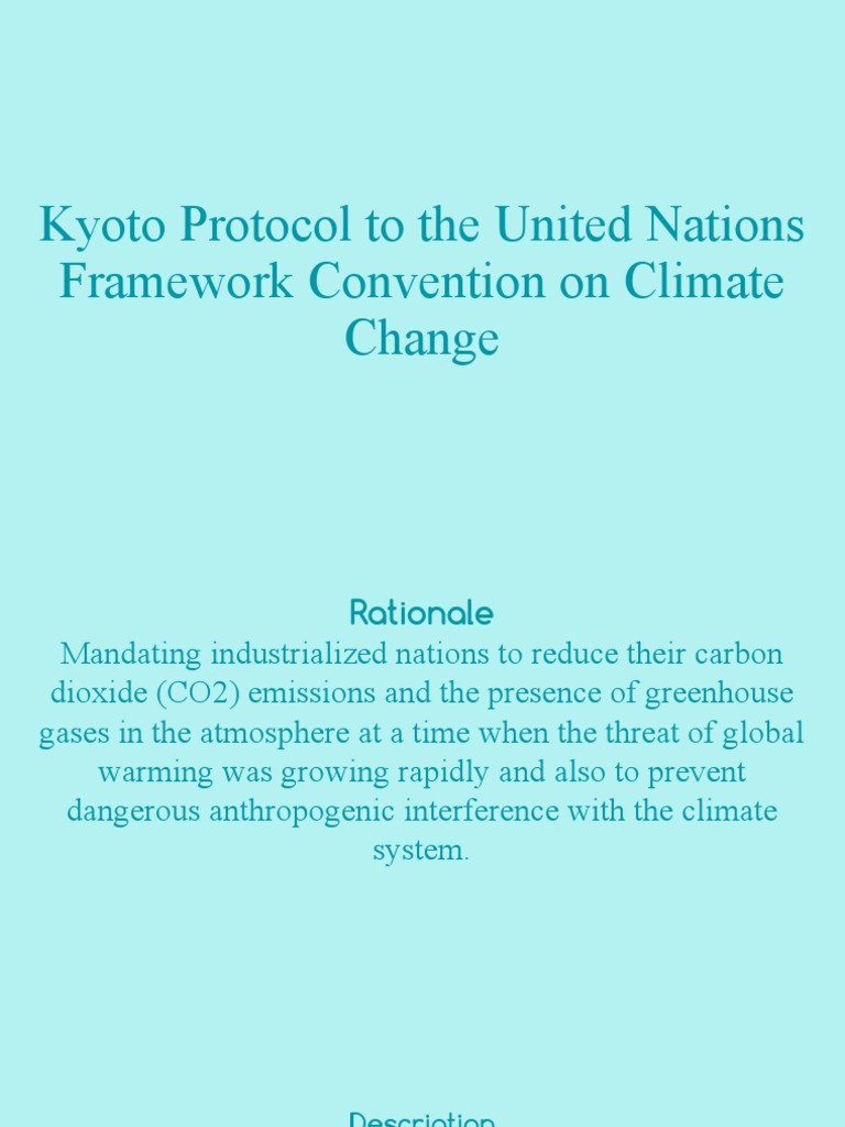 Kyoto Protocol To The United Nations Framework Convention On Climate ...