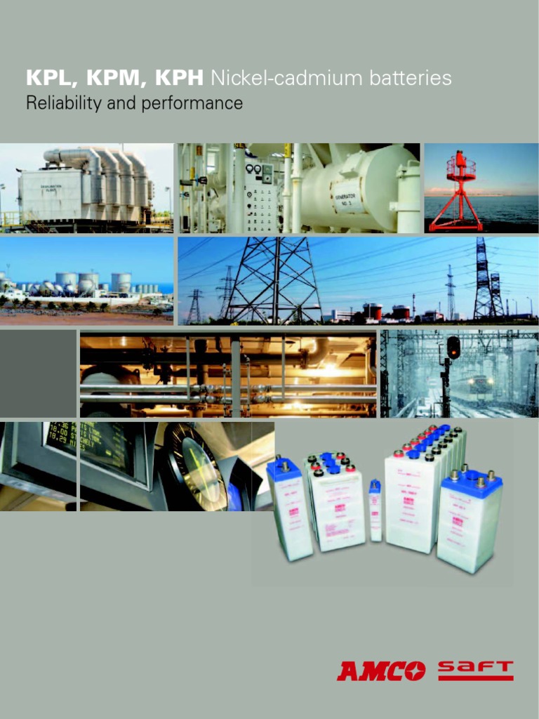 KPL, KPM, KPH Nickel-Cadmium Batteries: Reliability and Performance ...