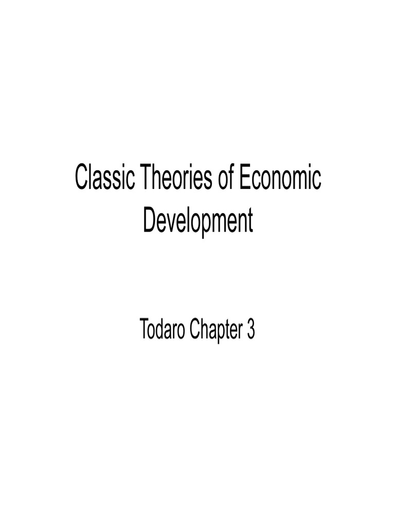 Classic Economic Development Theories | PDF | Economic Growth | Labour ...