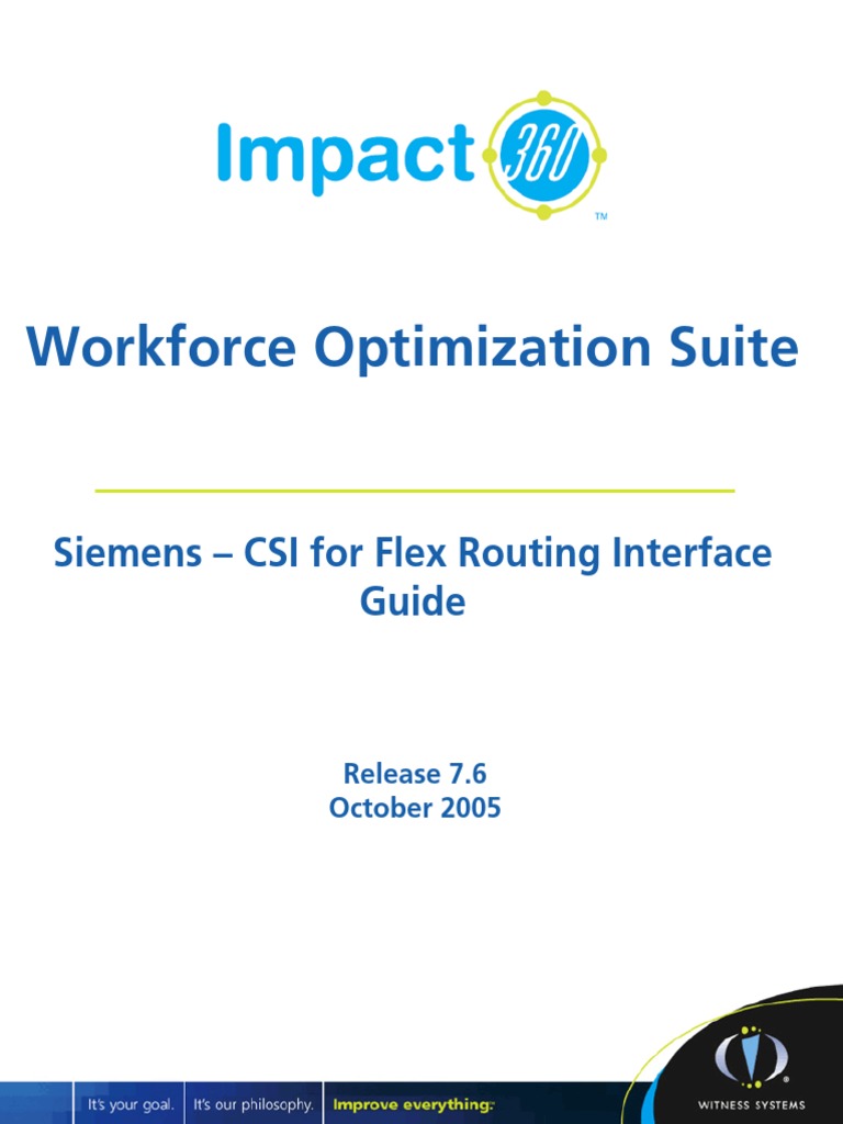 Workforce Optimization Suite: Siemens - CSI For Flex Routing Interface ...