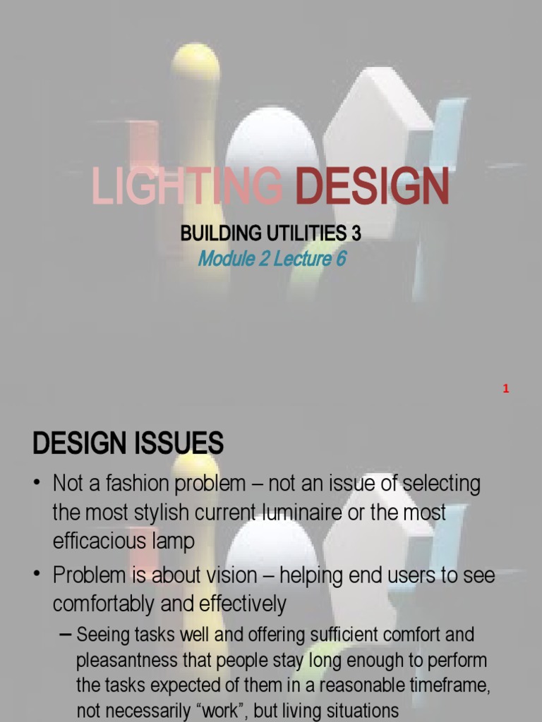2021 Building Utilities 3 Module 2 Lecture 6 Lighting Design Pdf