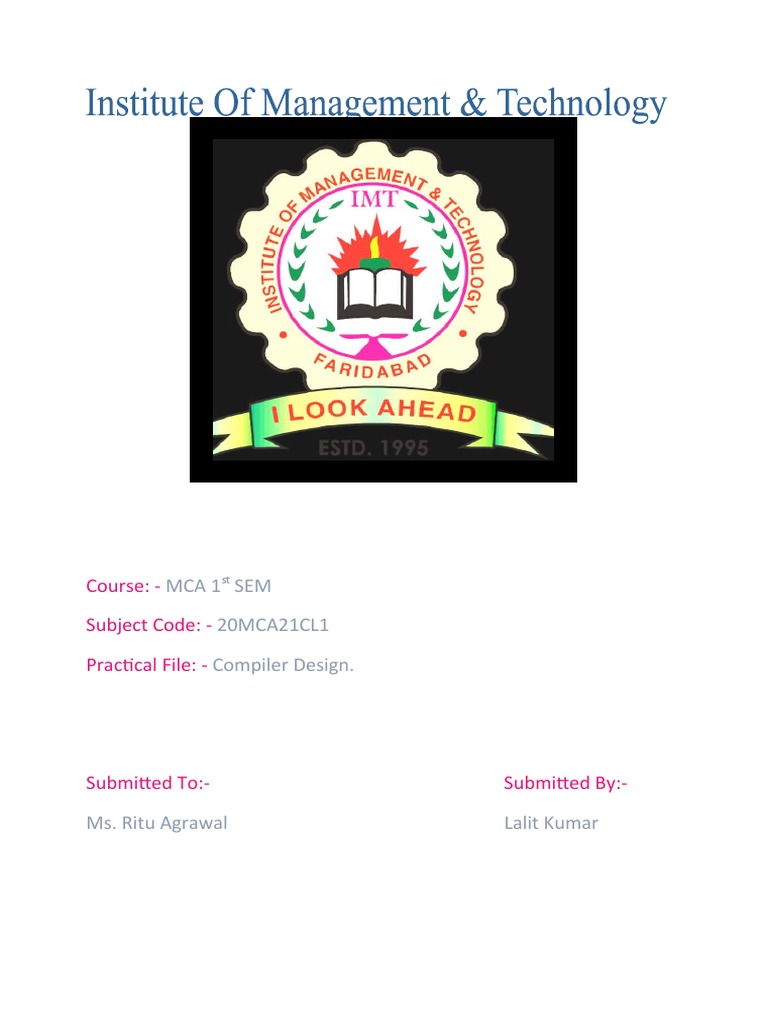 Course: - Subject Code: - Practical File: - : Mca 1 SEM 20MCA21CL1 Compiler Design | PDF ...