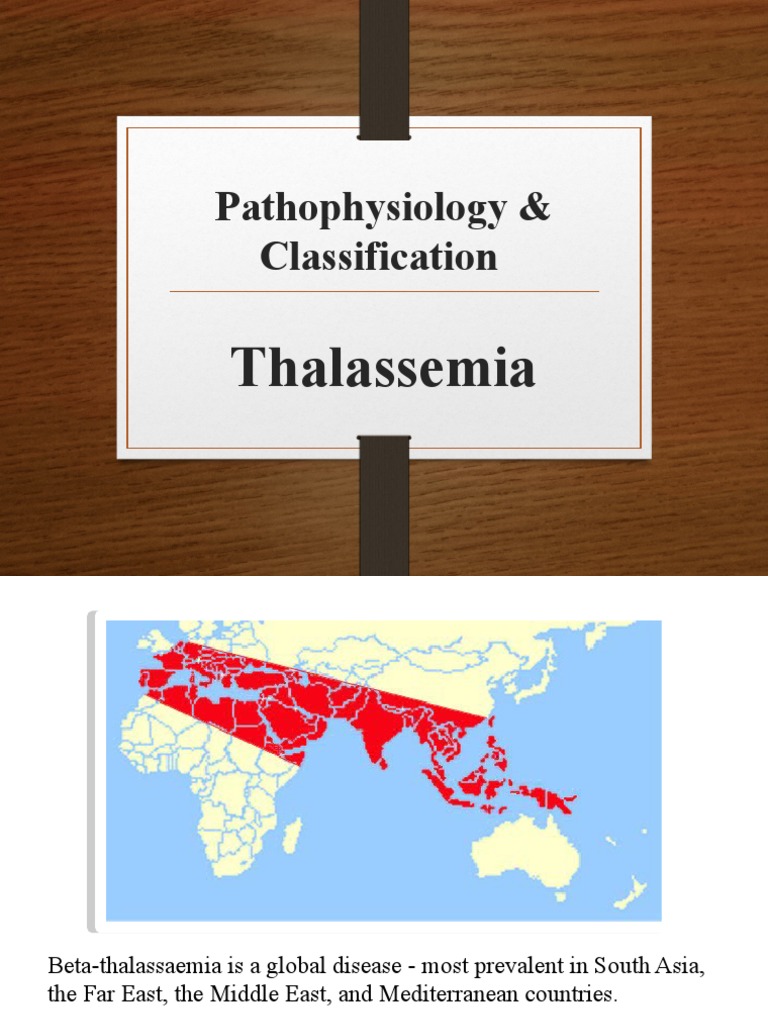 Session 1 - Pathophysiology and Classification of Thalassemia - Prof ...