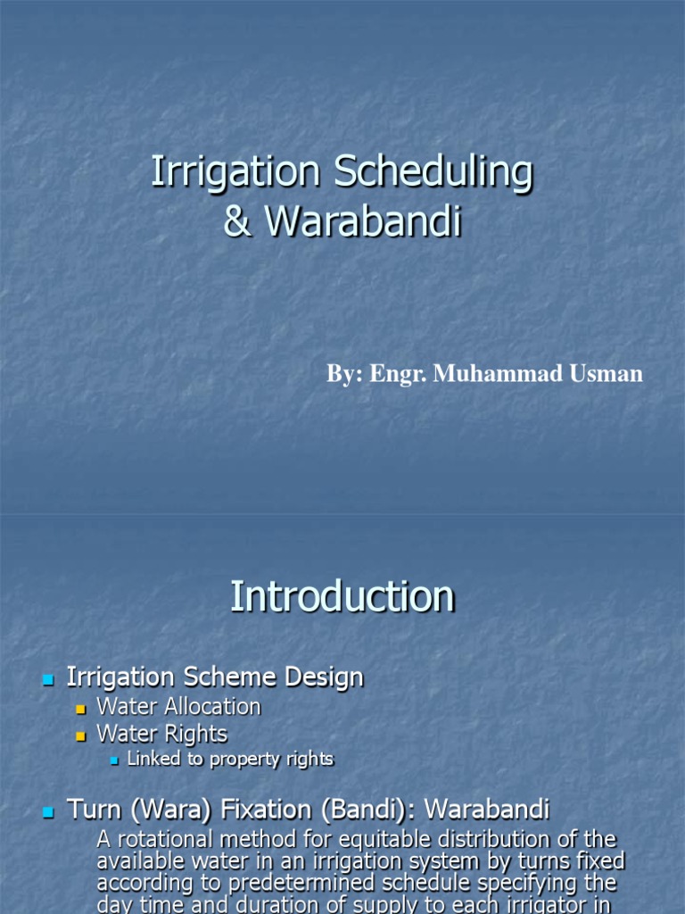 Irrigation Scheduling & Warabandi: By: Engr. Muhammad Usman | PDF ...