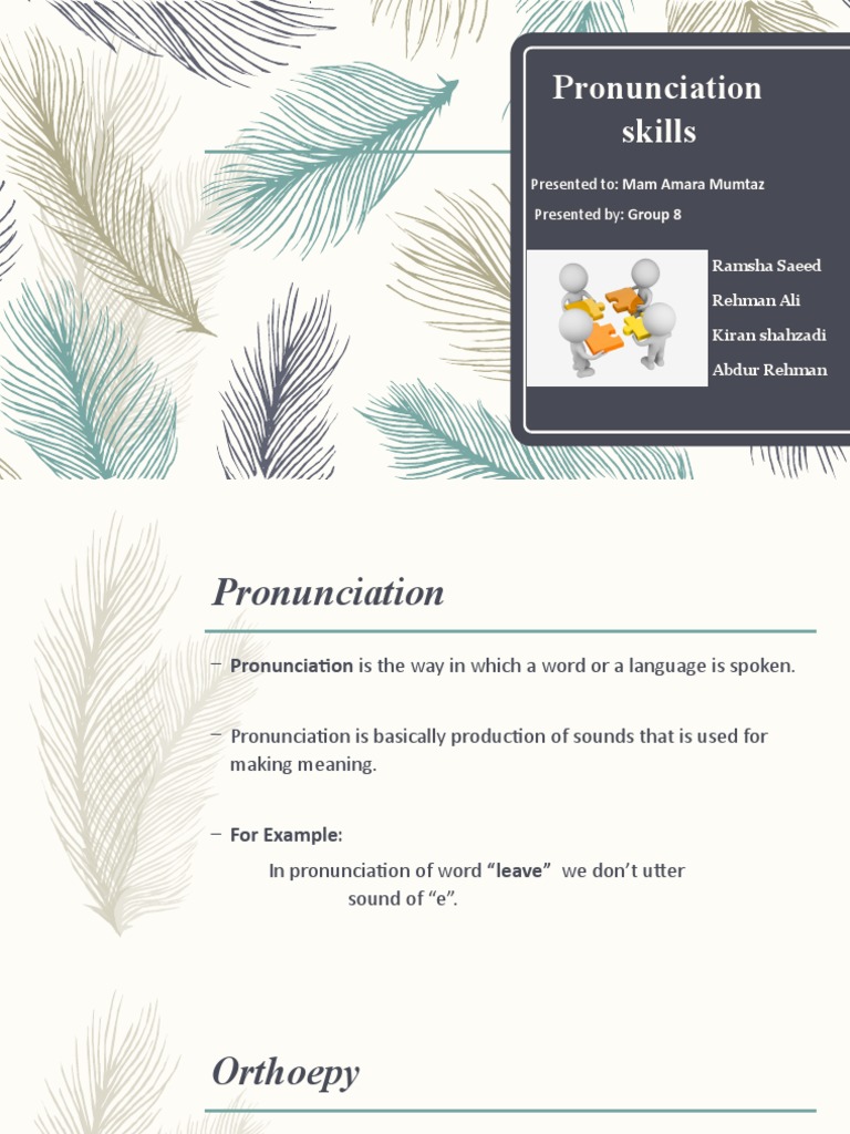 Group 8 Pronunciation Skills | PDF | Accent (Sociolinguistics ...