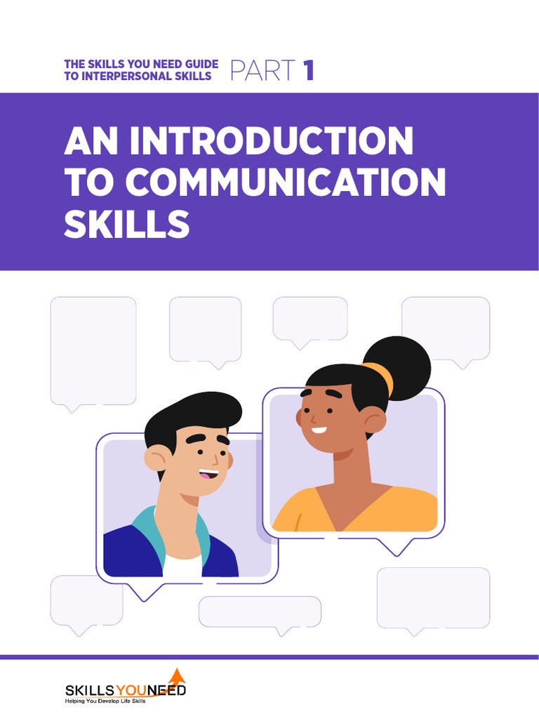 An Introduction To Communication Skills: The Skills You Need Guide To ...