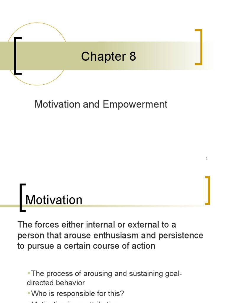 ch08 MOTIVATION - EMPOWERMENT | PDF | Motivation | Motivational