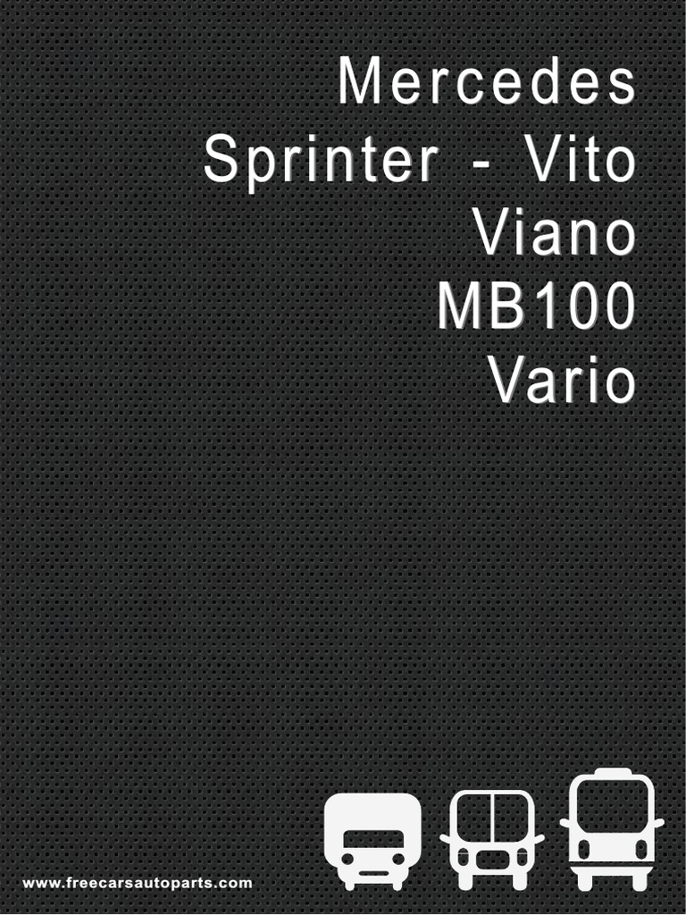 1.mercedes Sprinter Vito Viano MB100 Vario | PDF | Mercedes Benz ...