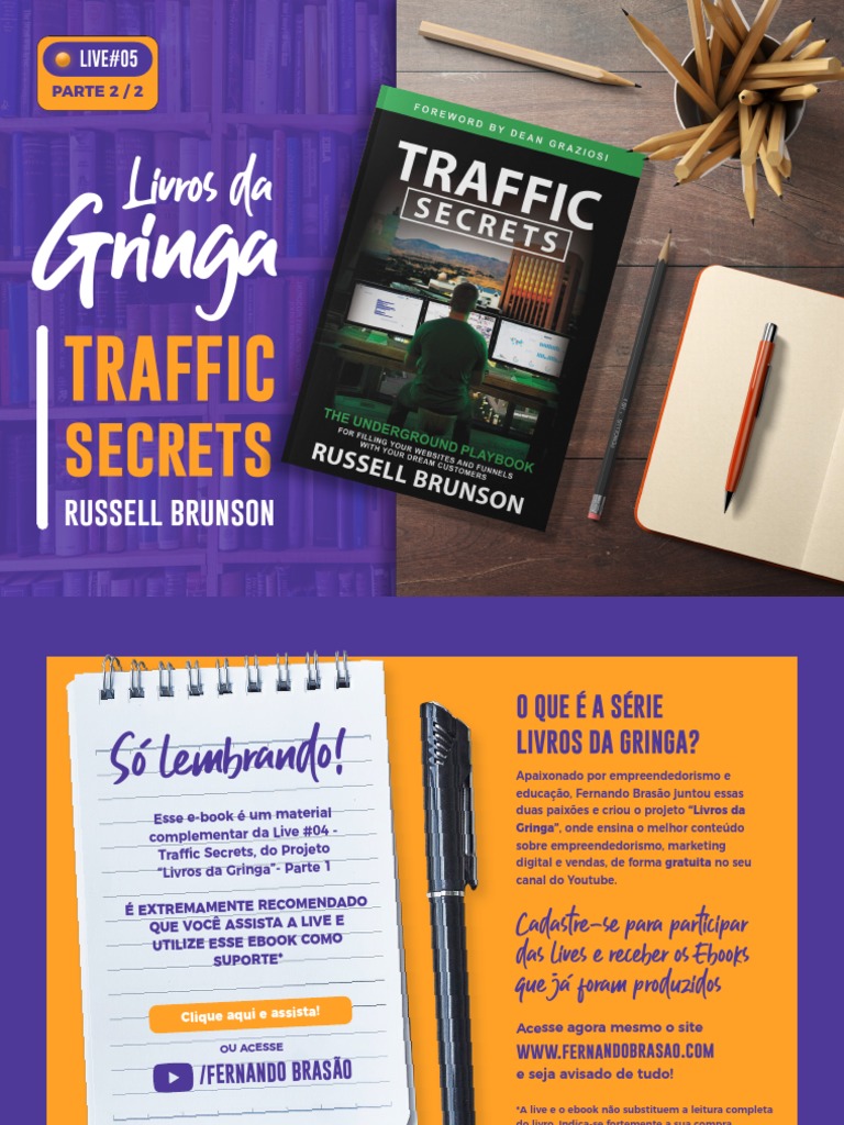 Traffic Secrets Parte 02 - WWW - Fernandobrasao.com - Livros Da Gringa | PDF | Facebook | YouTube
