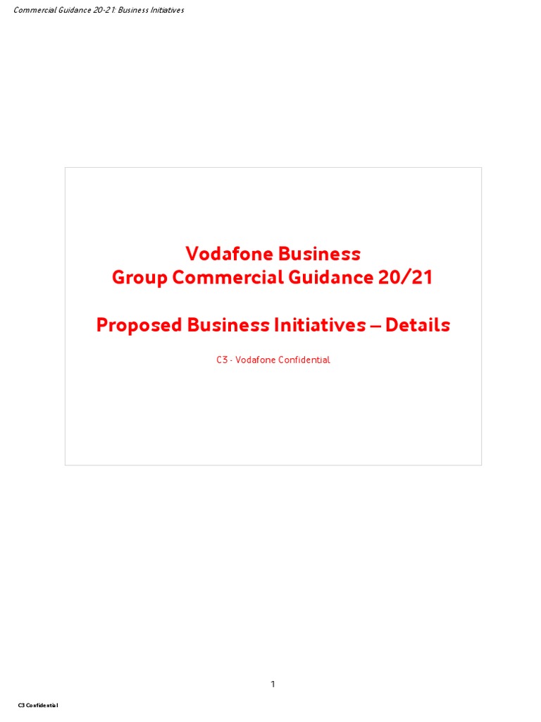 Vodafone Business Group Commercial Guidance 20/21 Proposed Business ...