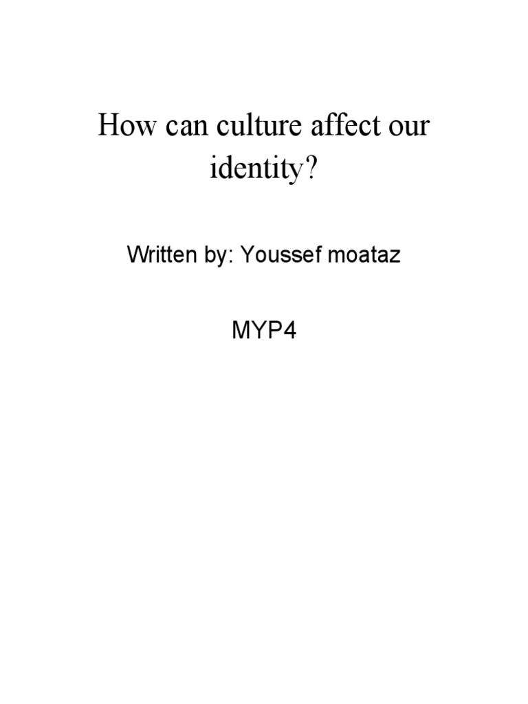 How Can Culture Affect Our Identity | Download Free PDF | Identity ...