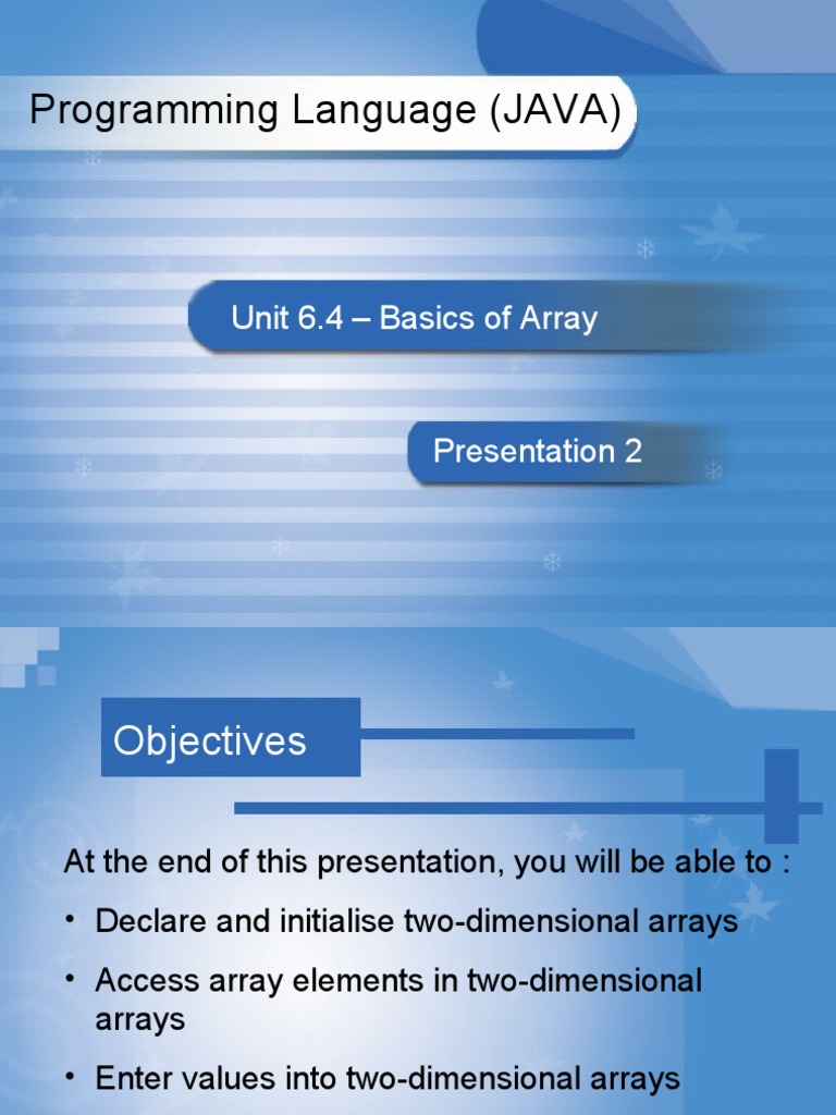 Programming Language (JAVA) : Unit 6.4 - Basics of Array | PDF | Array Data Structure | Matrix ...
