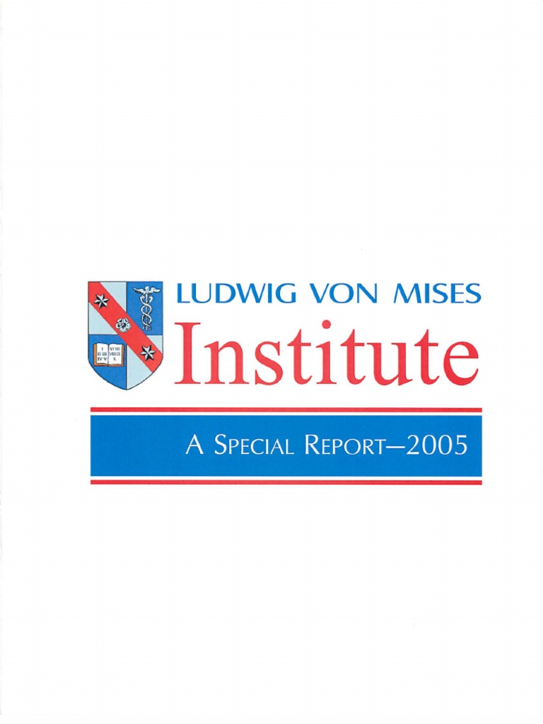 Mises Institute 2005 Special Report | PDF | Austrian School | Economics