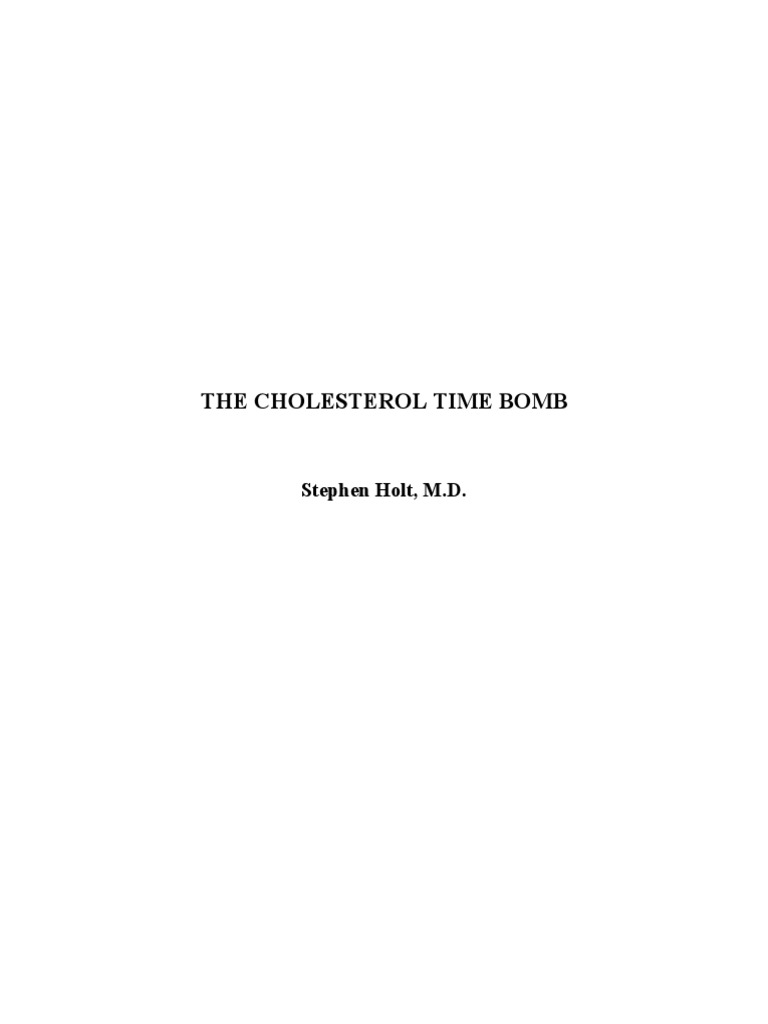 The Cholesterol Time Bomb | PDF | Cardiovascular Diseases | Cholesterol