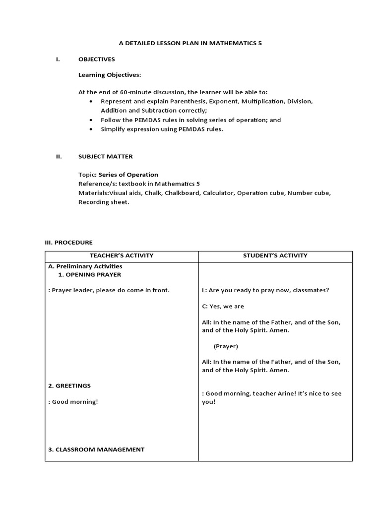 A Detailed Lesson Plan in Mathematics 5 I. Objectives Learning ...