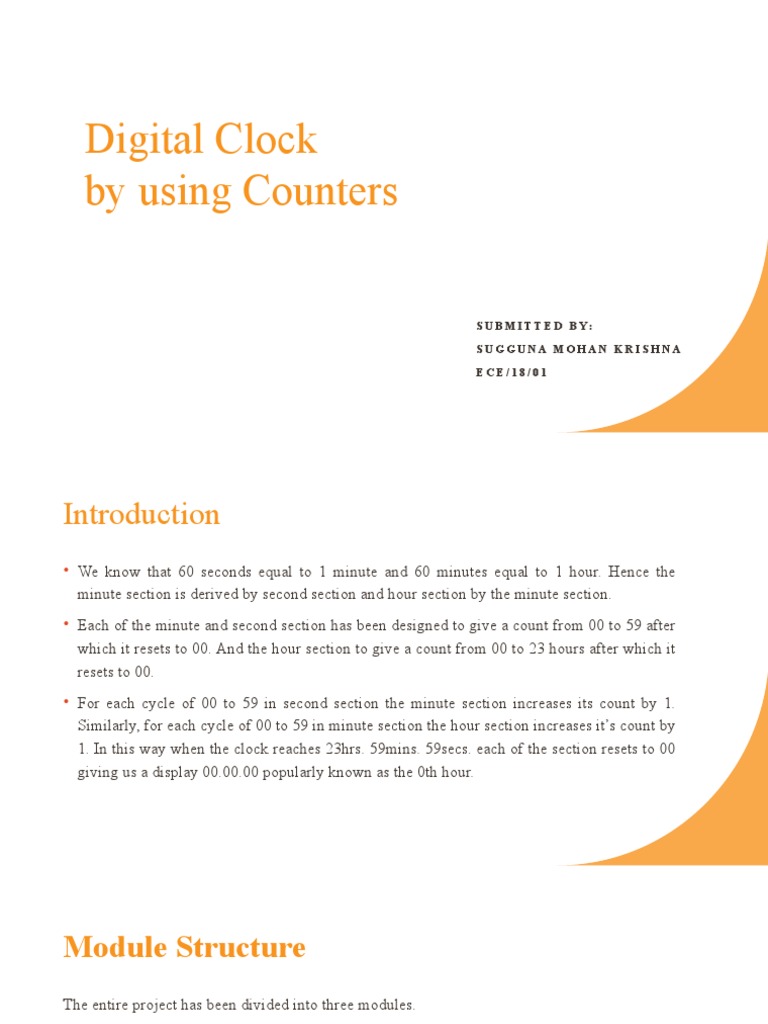 Digital Clock by Using Counters: Submitted By: Sugguna Mohan Krishna E ...