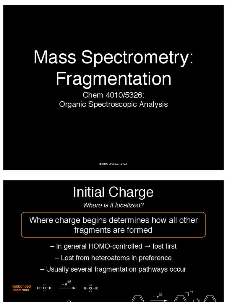 Mass Spectrometry: Fragmentation: Chem 4010/5326: Organic Spectroscopic ...