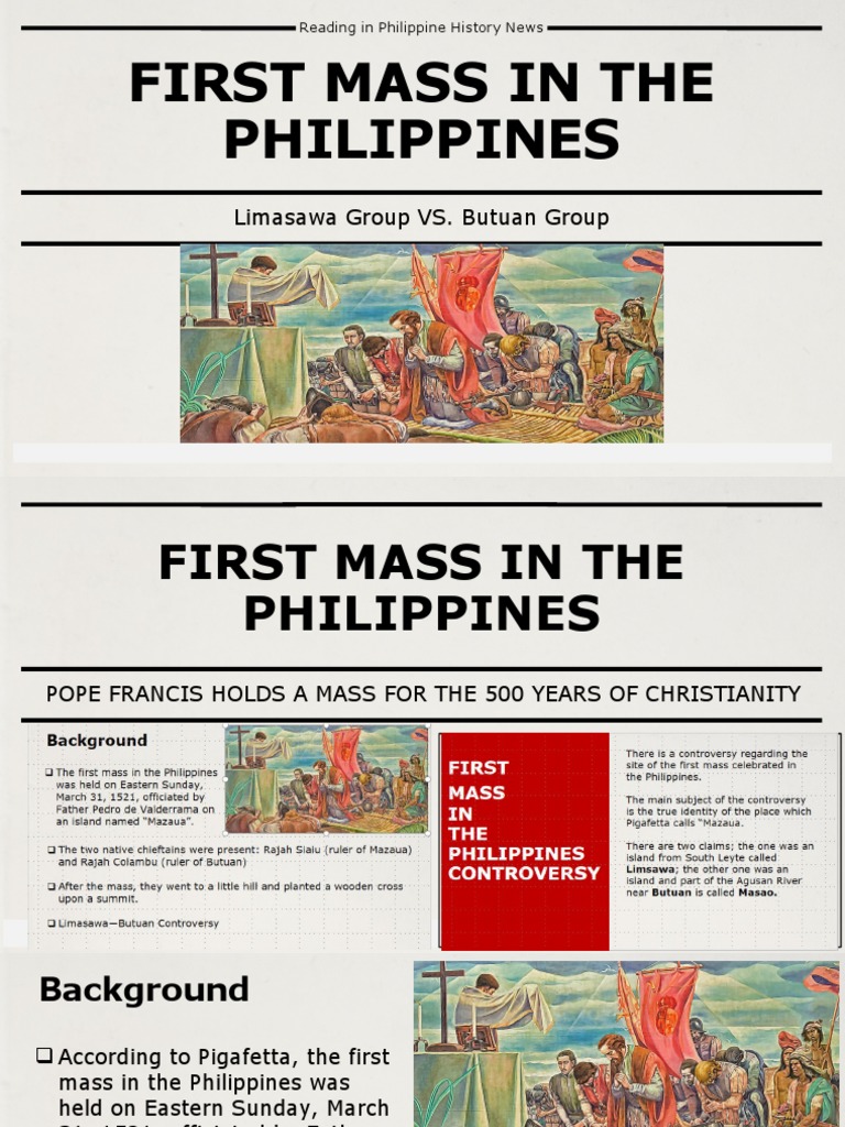First Mass in The Philippines: Limasawa Group VS. Butuan Group | PDF ...