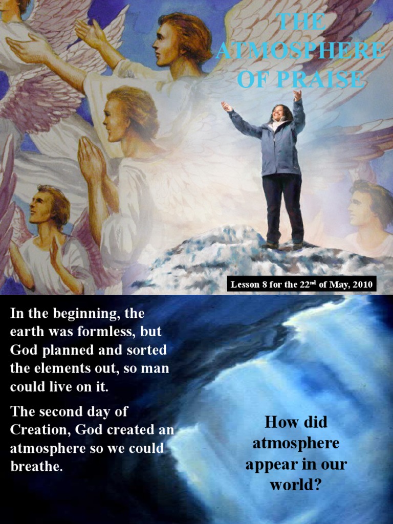 The Atmosphere of Praise: An Exploration of the Connection Between Air ...