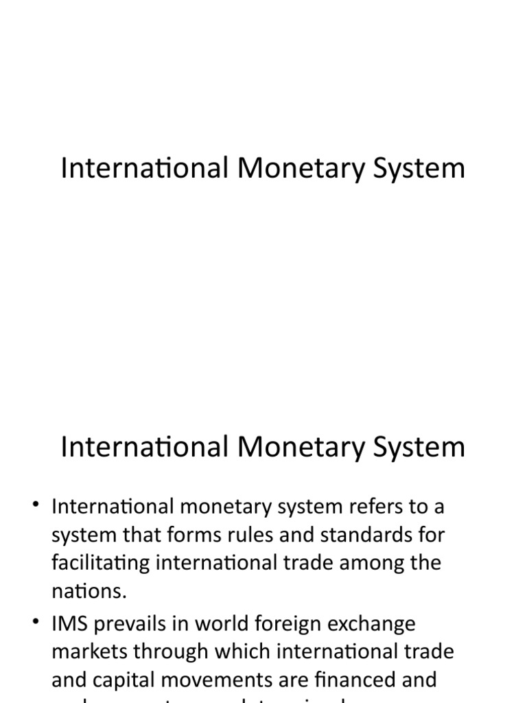 A Comprehensive Overview of the Evolution of International Monetary ...