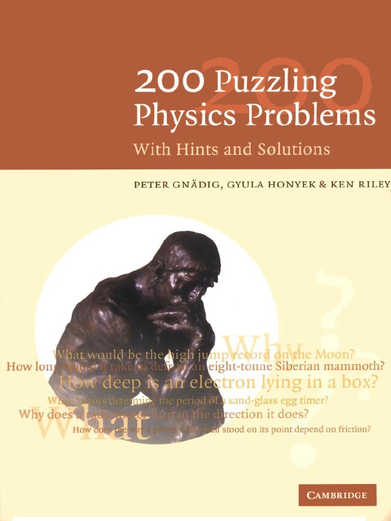 200 Puzzling Physics Problems Gnadig KF Riley | PDF | Prism | Refraction