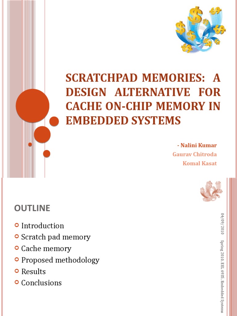 Scratchpad Memories: A Design Alternative For Cache On-Chip Memory in ... Scratchpad Memories: A Design Alternative For Cache On-Chip Memory in ...