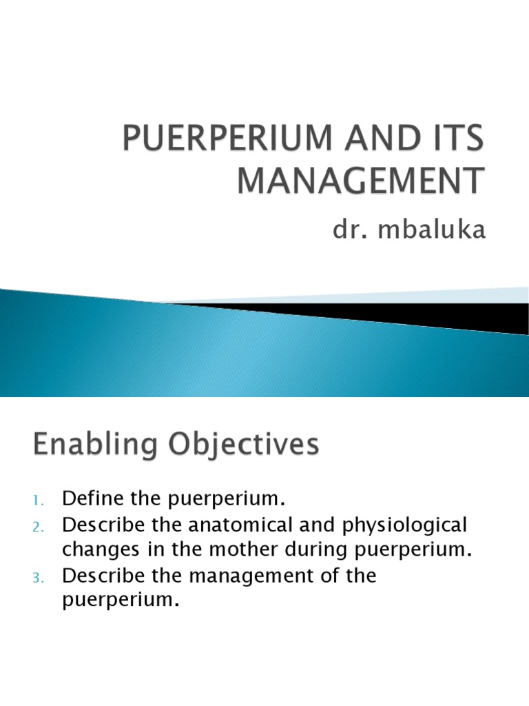 Puerperium and Its Management 1 | PDF | Postpartum Period | Lactation