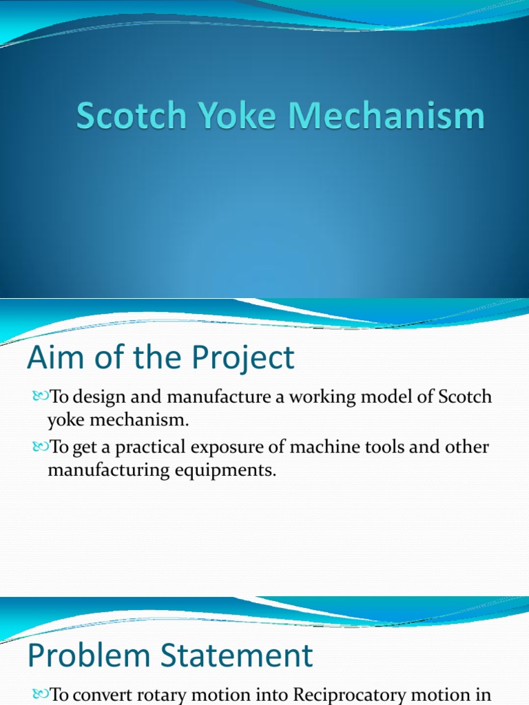 Scotch Yoke Mechanism | PDF | Rotation Around A Fixed Axis | Machines