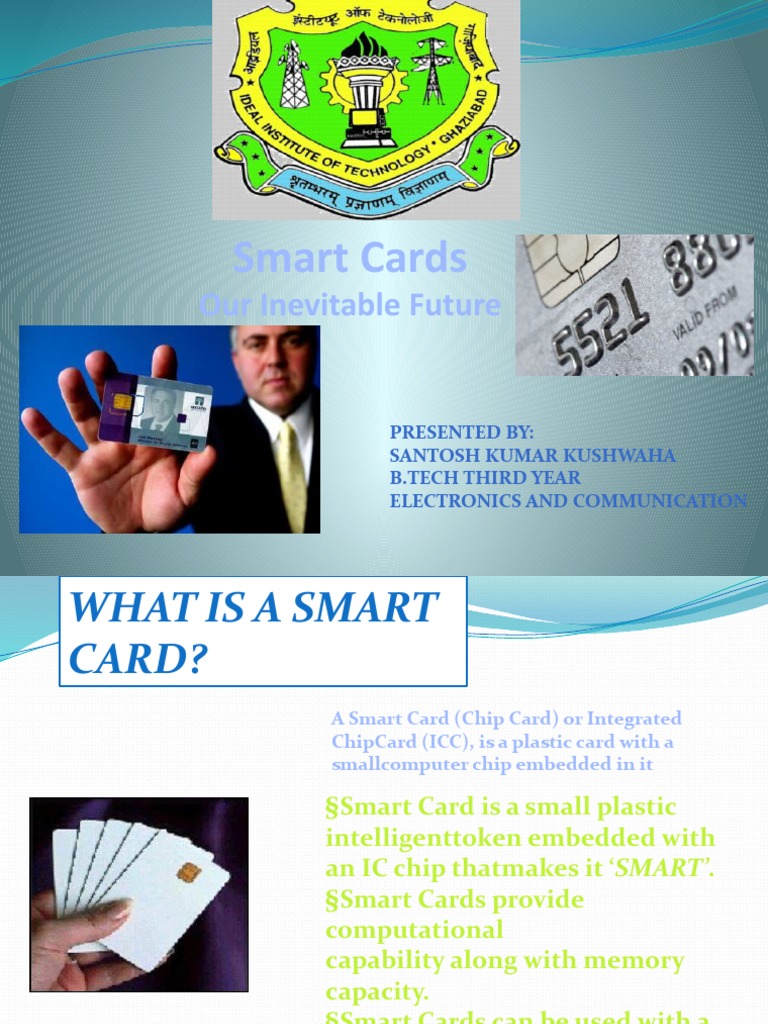 Smart Cards: Our Inevitable Future | PDF | Smart Card | Authentication