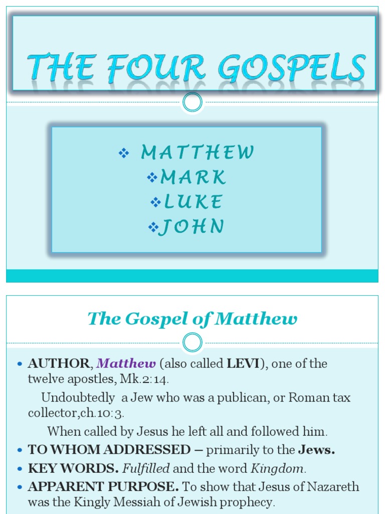 Overview of the Four Gospels | PDF | Gospel Of Matthew | Gospel Of Mark