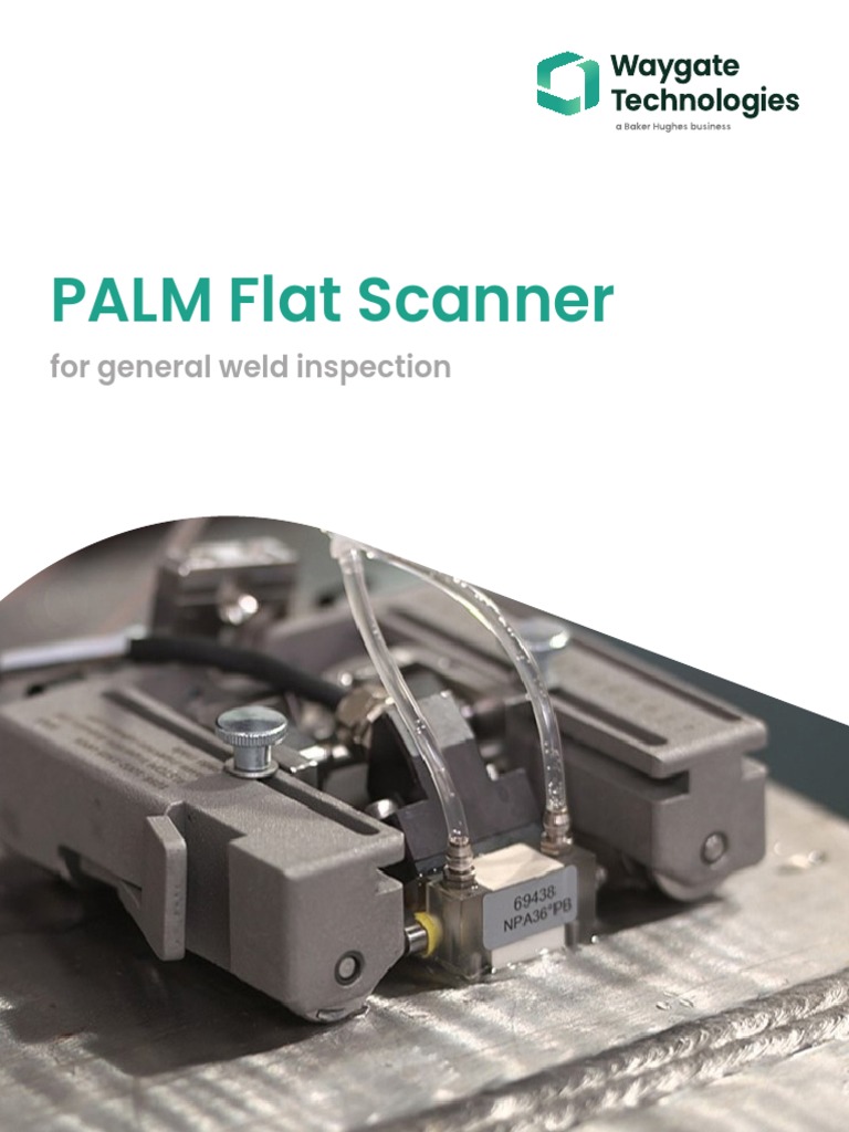 PALM Flat Scanner: For General Weld Inspection | PDF | Image Scanner ...