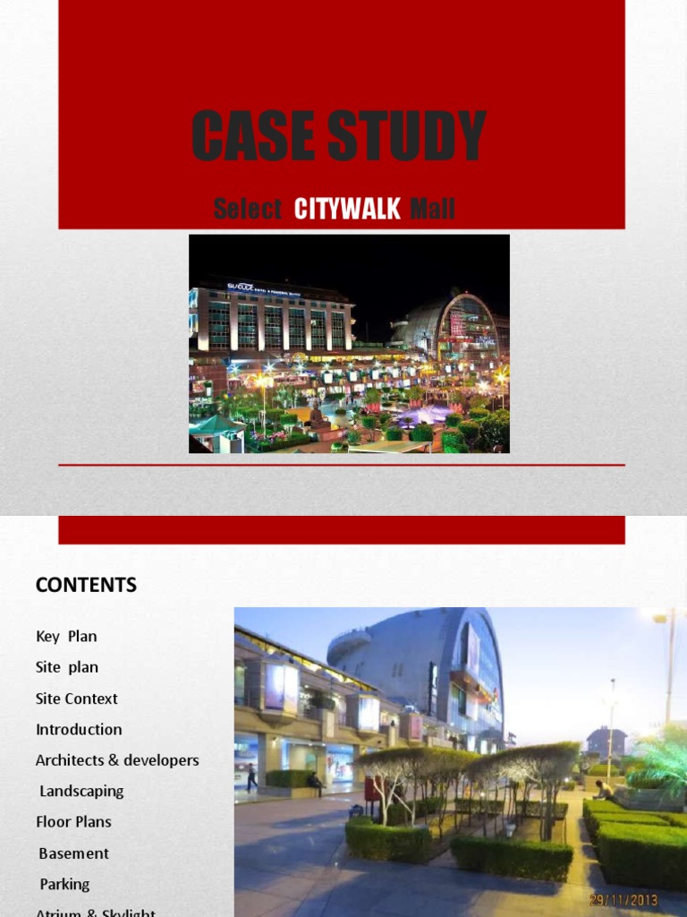 Select CITYWALK Mall Case Study: Landscaping, Parking, Atrium & Cinema ...