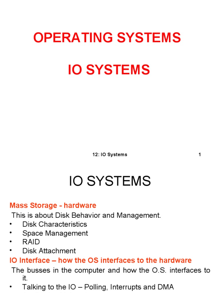 Operating Systems Io Systems | PDF | Input/Output | Disk Storage
