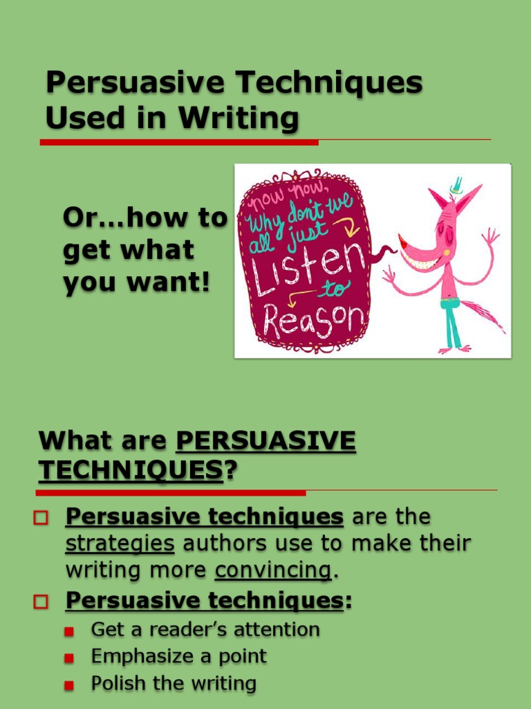 A Guide to Persuasive Writing Techniques: Understanding and Applying ...