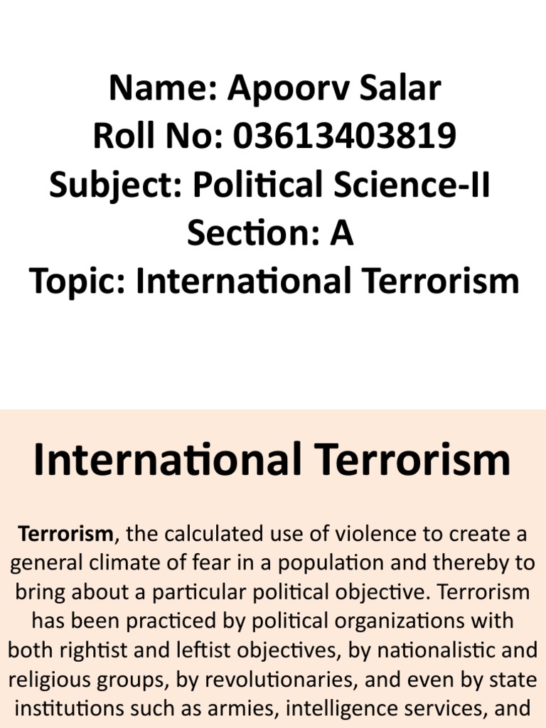 Name: Apoorv Salar Roll No: 03613403819 Subject: Political Science-II Section: A Topic ...