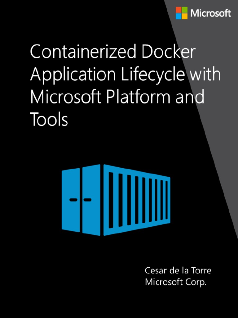 Containerized Docker Application Lifecycle With Microsoft Platform and Tools | PDF | Hyper V ...