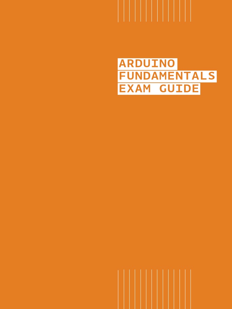 Arduino Fundamentals Exam Guide | PDF | Test (Assessment) | Electronics