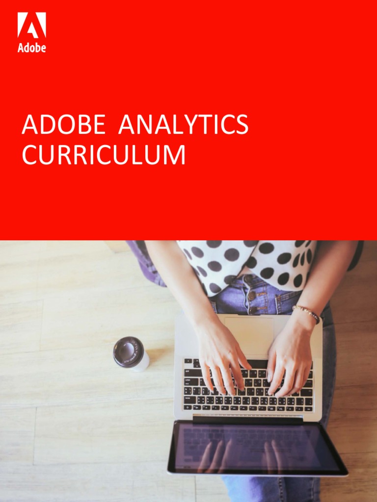Introduction To Adobe Analytics A Guide To Data Collection Strategy