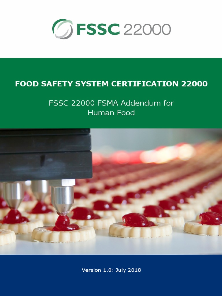 Food Safety System Certification 22000: FSSC 22000 FSMA Addendum For ...