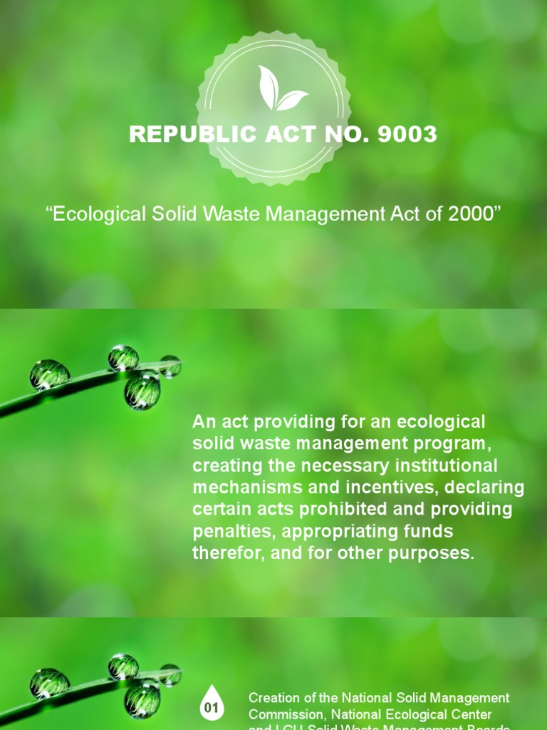 Republic Act No. 9003: "Ecological Solid Waste Management Act of 2000 ...