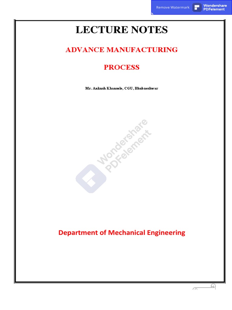 Lecture Notes: Advance Manufacturing Process | PDF | Machining | Abrasive