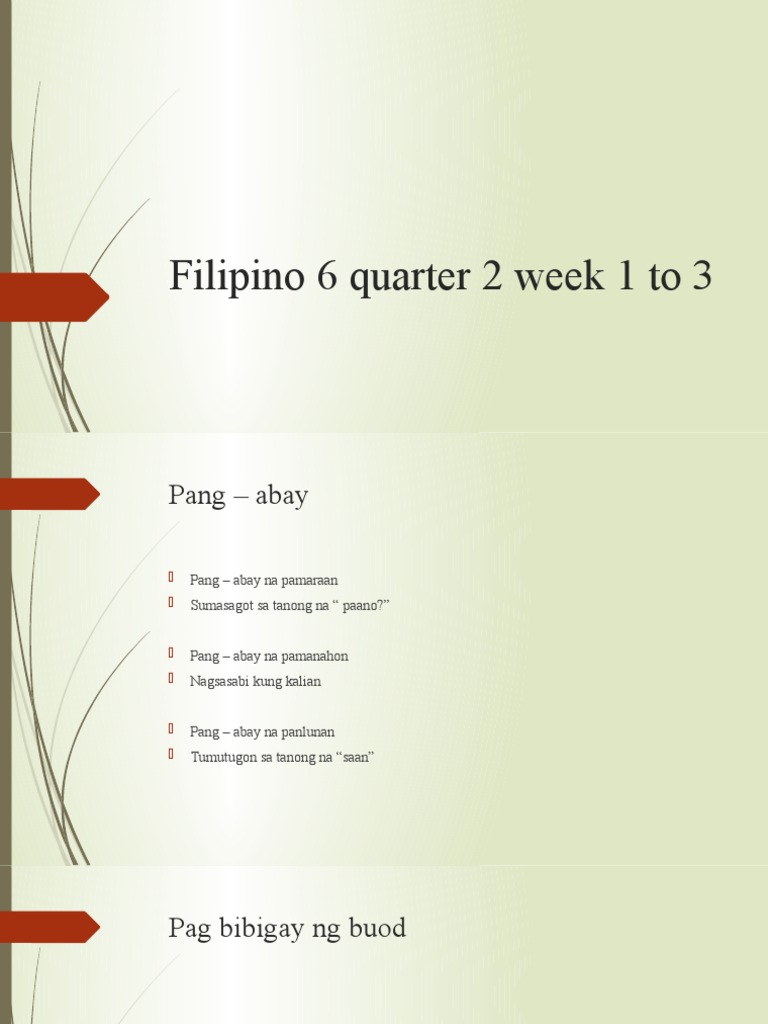 Filipino 6 Quarter 2 Week 1 To 3 | PDF